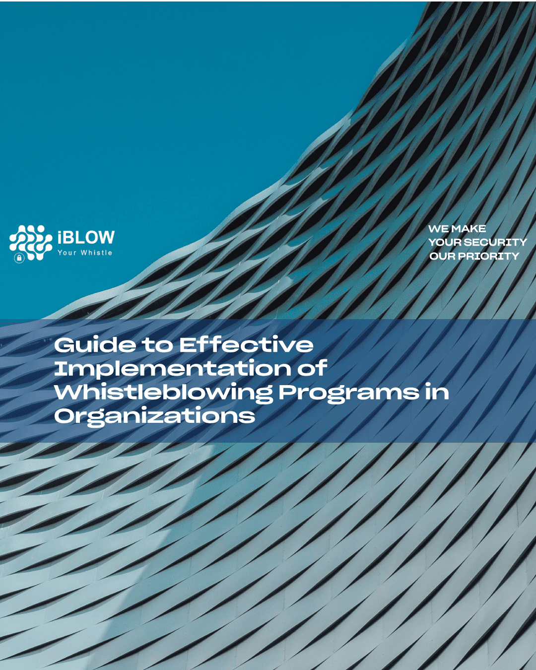 Guide to Effective Implementation of Whistleblowing Programs in ...