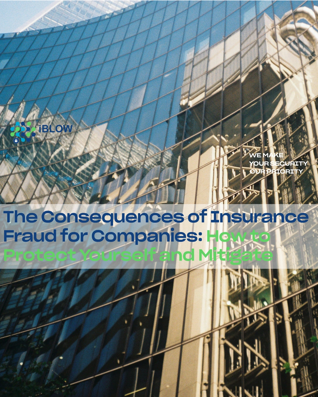 The Consequences of Insurance Fraud for Companies: How to Protect ...